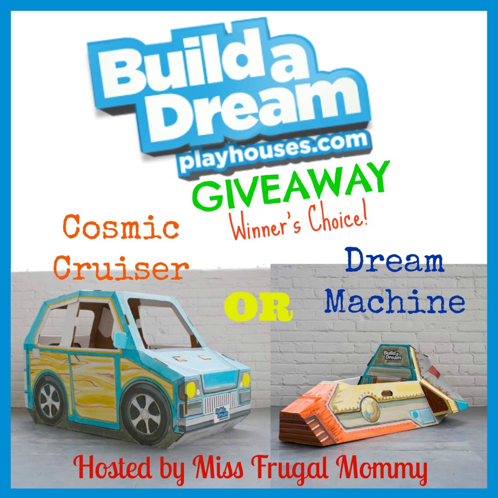 Build a Dream Playhouses Giveaway – Miss Frugal Mommy
