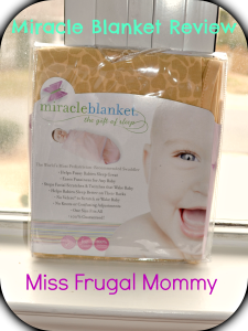 Miracle Blanket Review (Getting Ready For Baby Gift Guide) – Miss Frugal Mommy